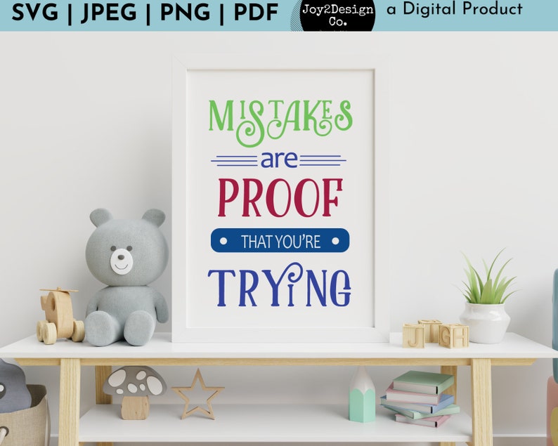 Mistakes Are Proof That You're Trying Svg/pdf/png/jpeg - Etsy