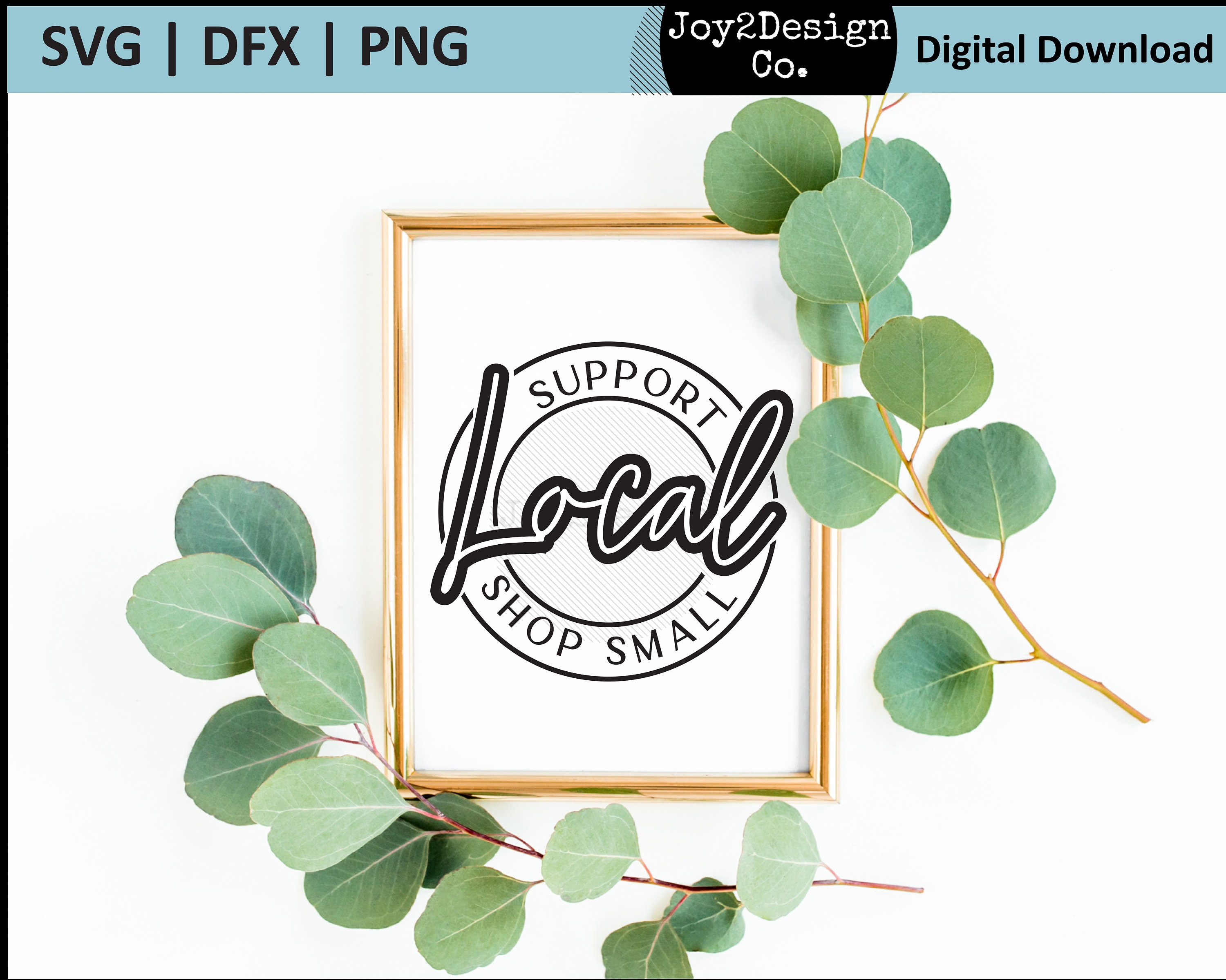 Support Local SVG DFX PNG Shop Small Svg Support Small - Etsy