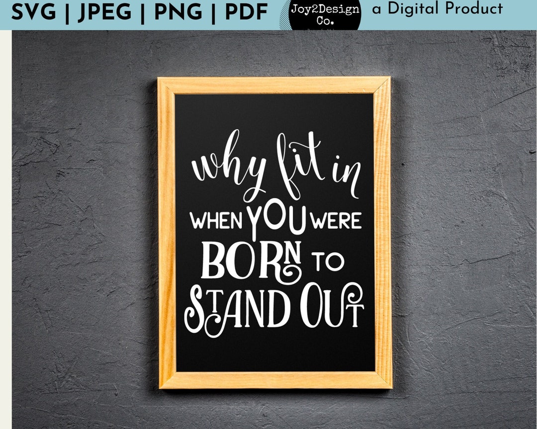 Classroom Printable | Why Fit in Quote | SVG / PDF / PNG / Jpeg ...