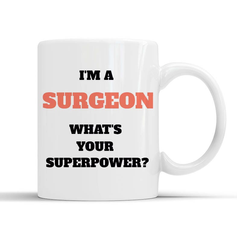 Surgeon Mug Surgeon Coffee Surgeon Gifts Surgery Gift | Etsy UK