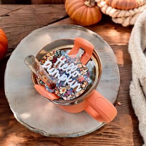 Hello Pumpkin Stanley Topper | Fall Pumpkin Spice Stanley Topper ...