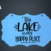 The Lake is My Happy Place Sign Farmhouse Rustic Wooden Sign Decor Lake ...