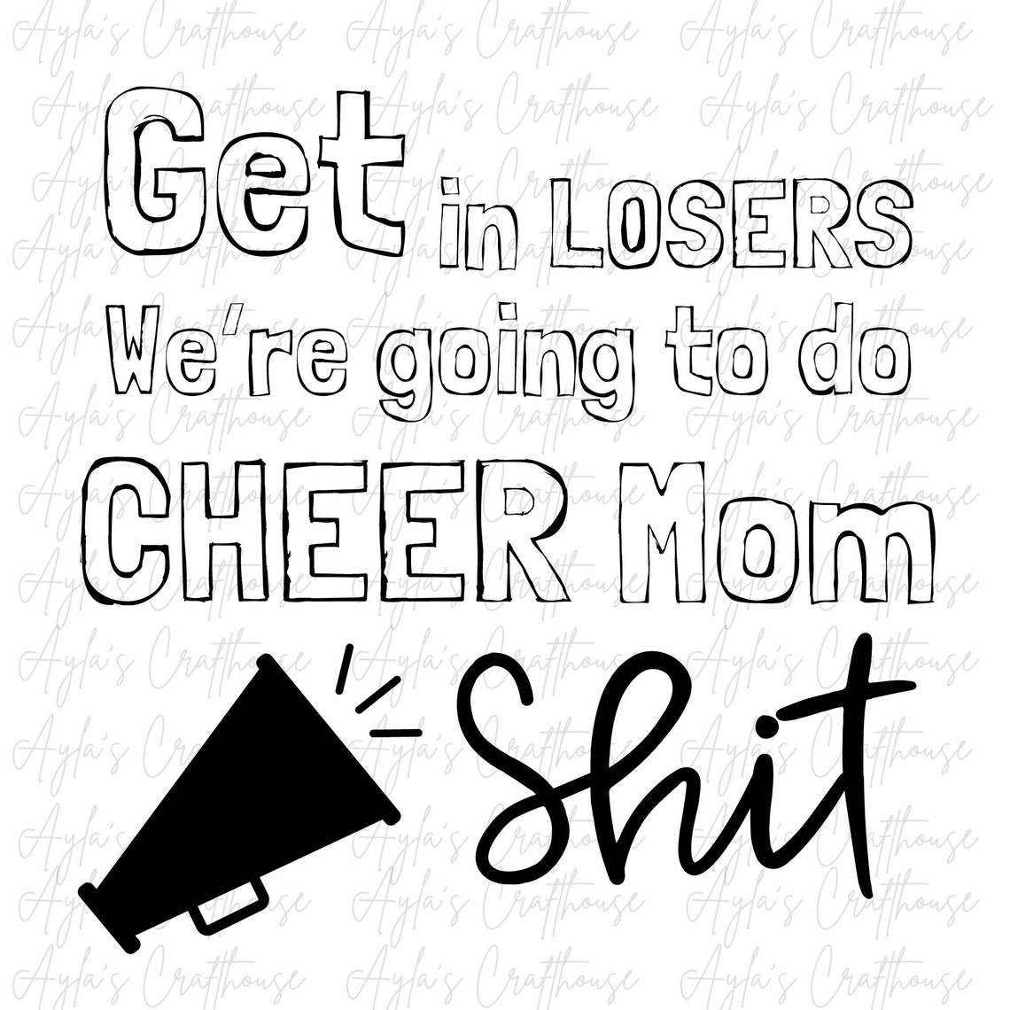 Cheer Mom Shit SVG, Cheer Mom Shit PNG, Cheer Mom SVG, Cheer Mom Png ...