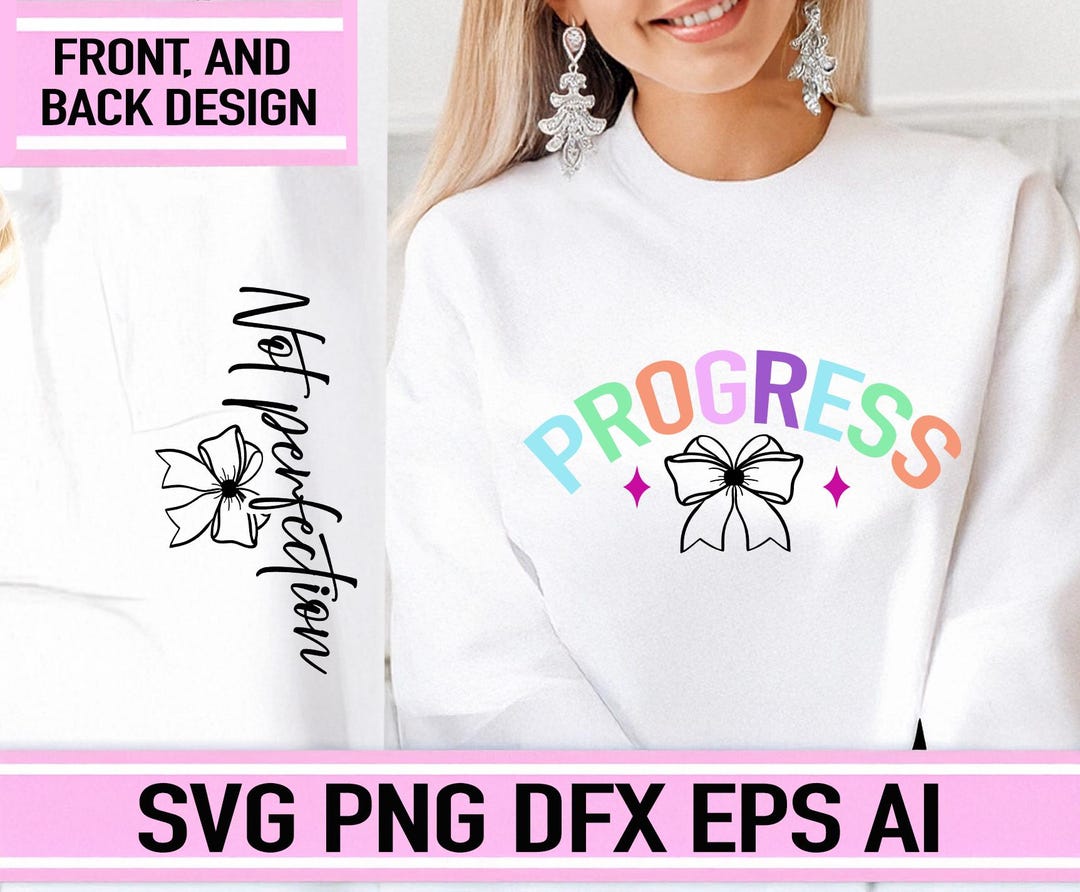 Progress Svg, Coquette Bow Png, Inspirational Quote, Love Png, Sleeve ...