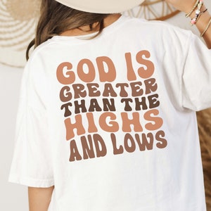 God is Greater Than the Highs and Lows, Christian Quote Png ...