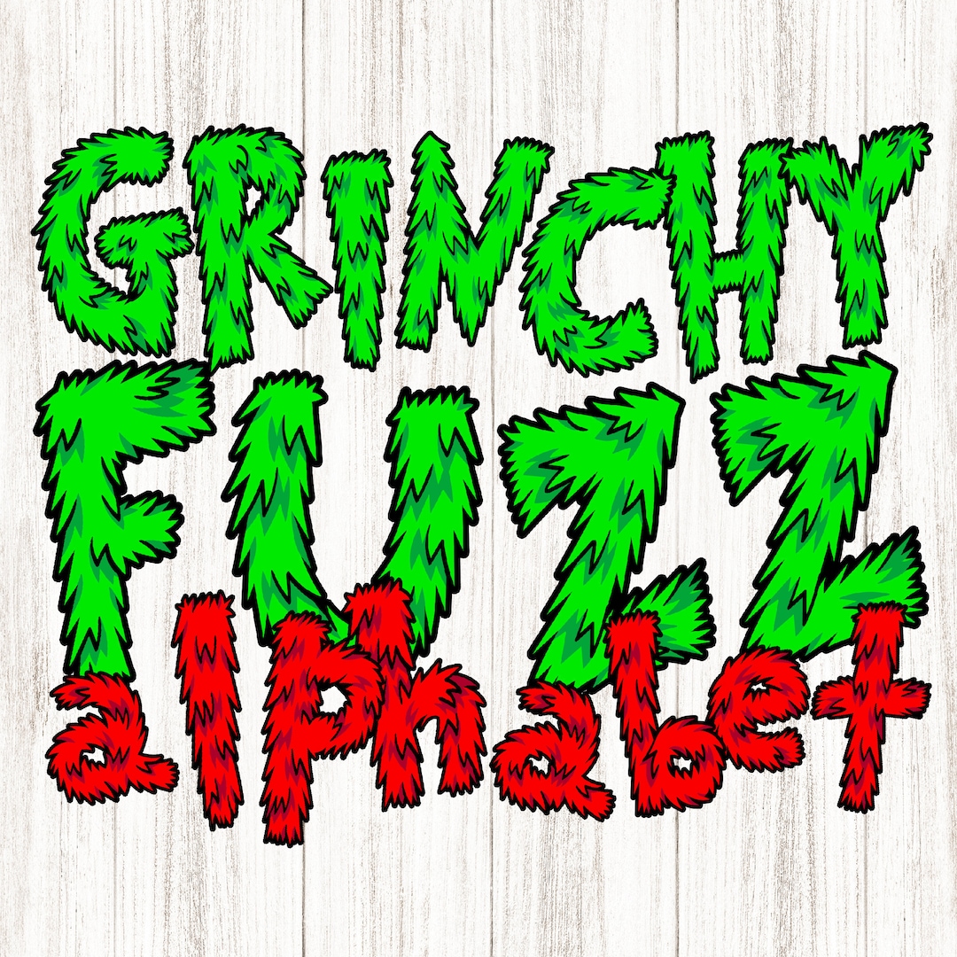 Grinchy Fuzzy PNG Alphabet, Bundle of Christmas, Seasonal, Themed Hairy ...