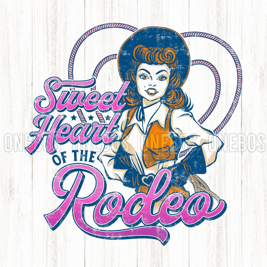 RODEO PNG, Sweet Heart of the Rodeo, Rodeo Mama, Girls, Ladies ...