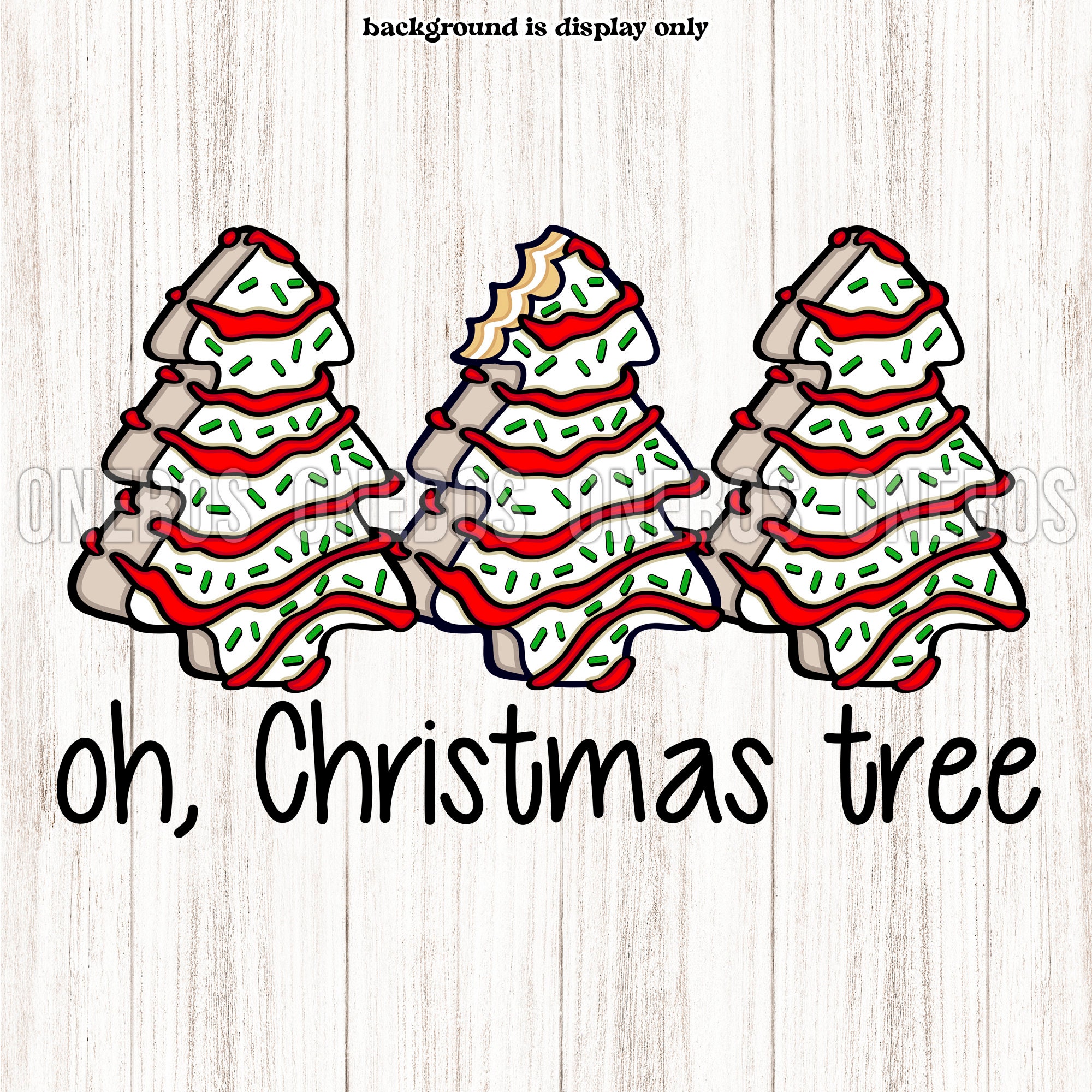 Oh, Christmas Tree PNG, Snack Cakes Digital Download File for ...
