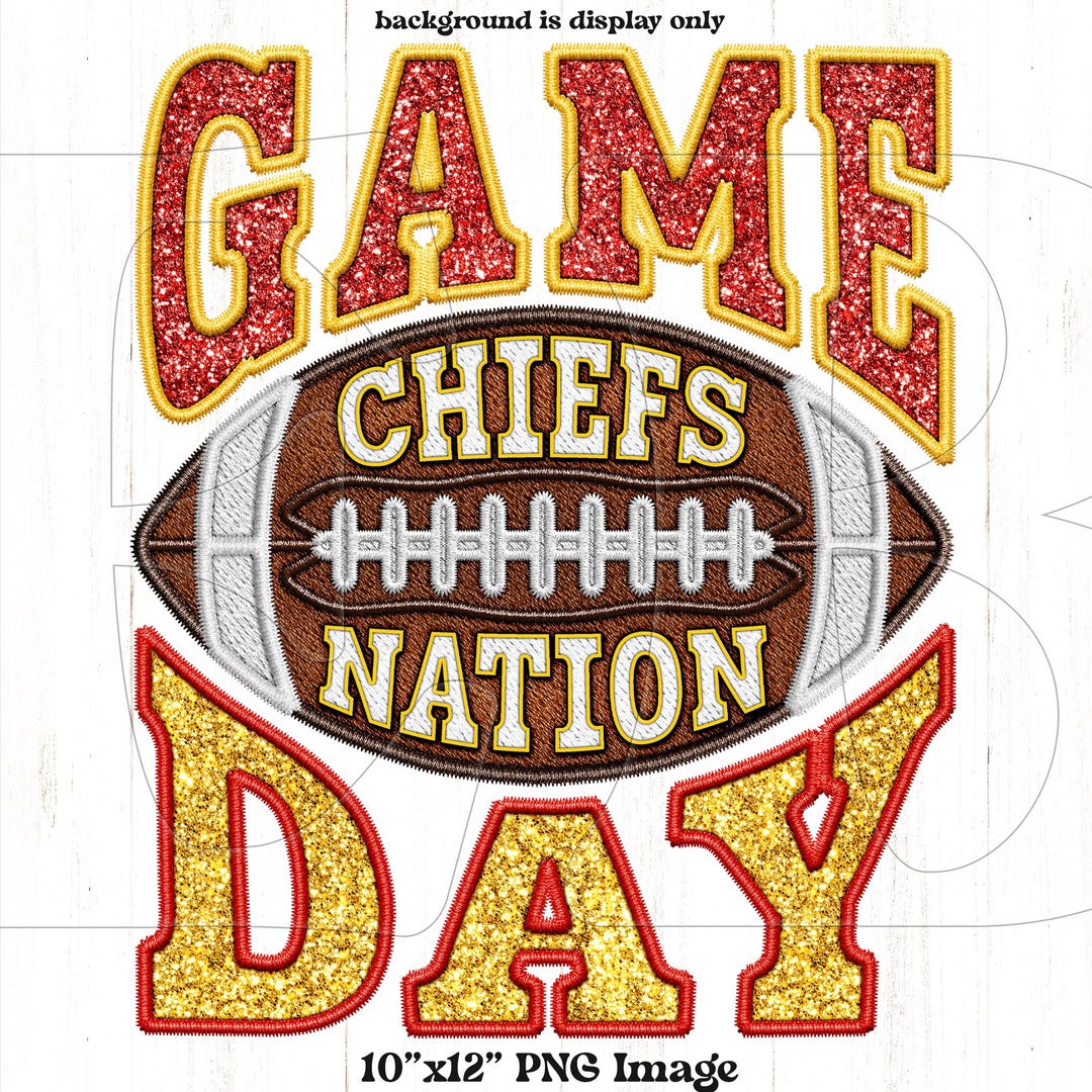 Game Day PNG, Chiefs PNG, Faux Embroidery Football Design, Digital ...