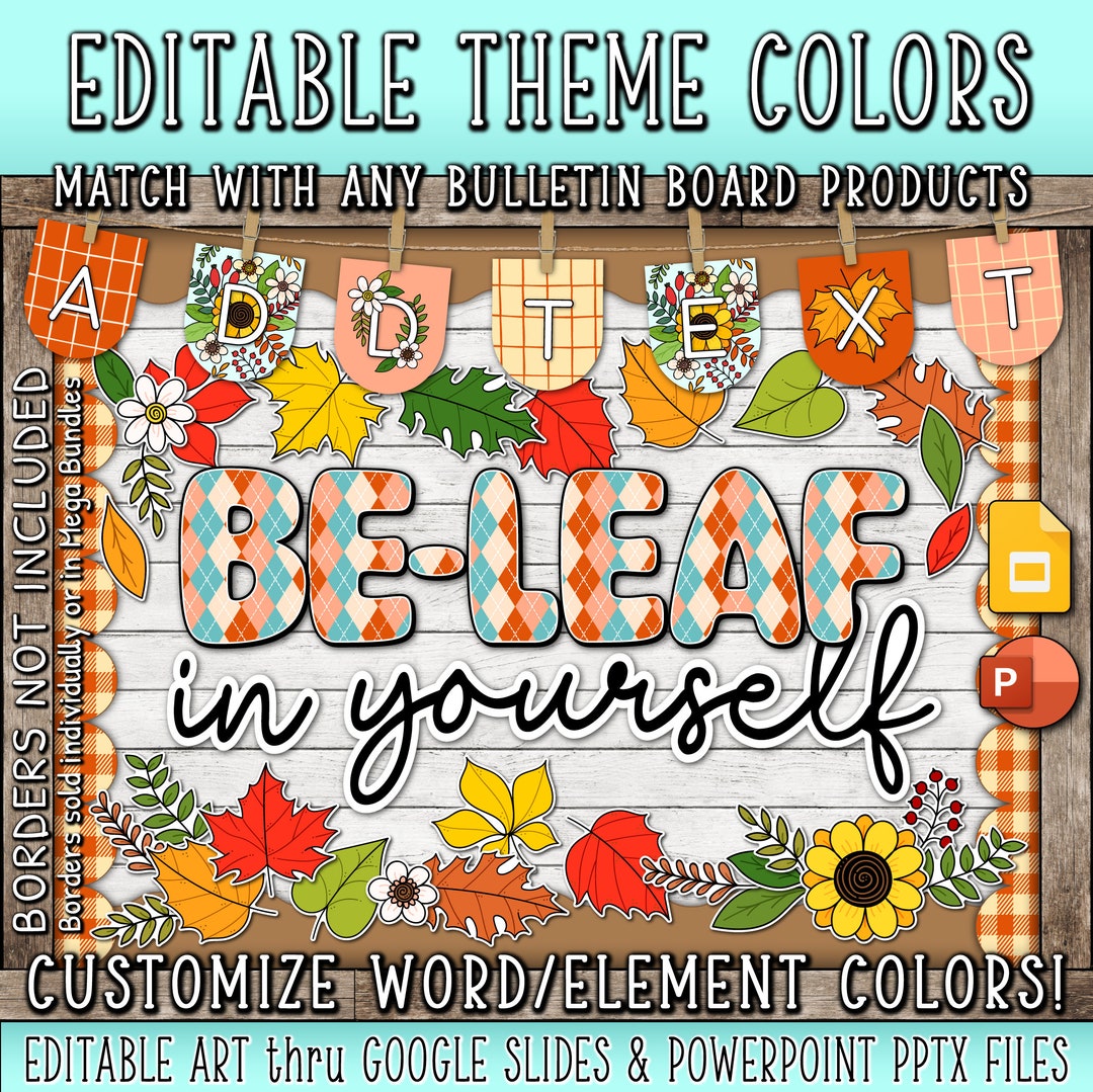 Theme Bulletin Board EDITABLE Text/art Door Decor Fall/autumn, Be-leaf ...