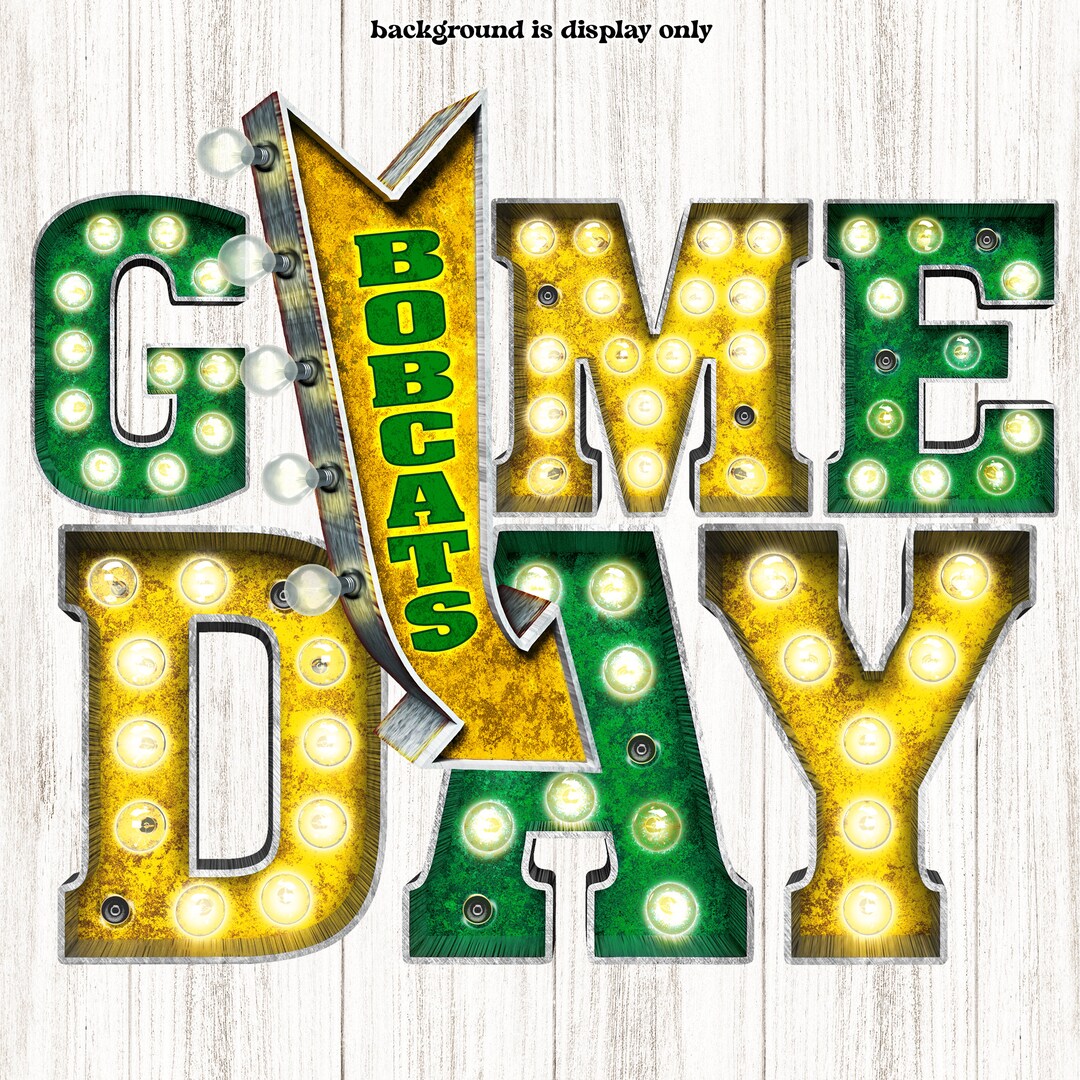 Bobcats GAME DAY PNG Green & Gold Black School Colors - Etsy