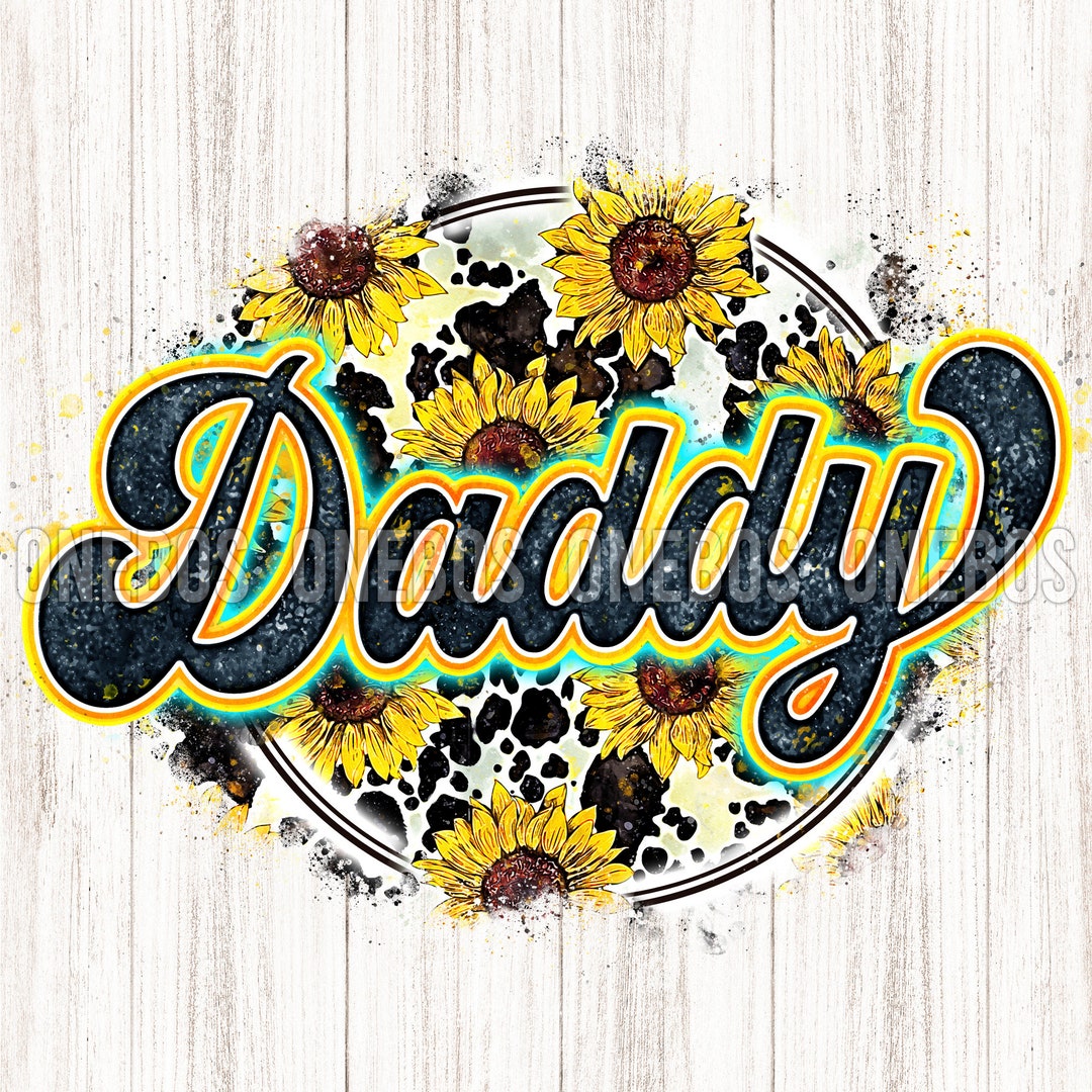 Digital Daddy PNG With Cow Sunflower Print | Retro Letters Watercolor ...