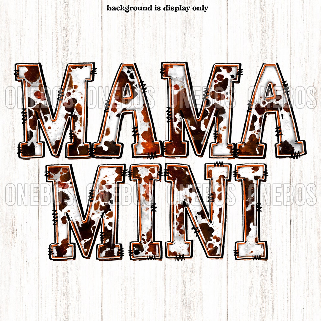 Mama & Mini PNG Pack, Doodle Hand Drawn Athletic Block Letters With Cow ...