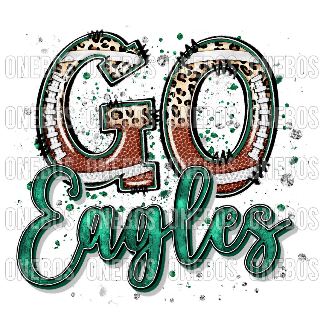 Go Eagles PNG, Digital Download Clipart Design With Doodle Football Fill Letters, Green & Grey ...