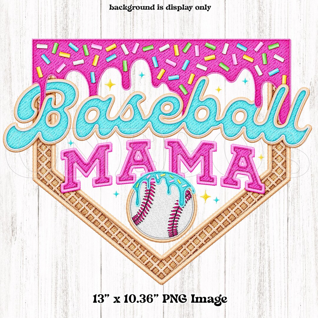 Baseball Mama Drip PNG, Faux Embroidery Baseball Home Plate Drippy PNG ...