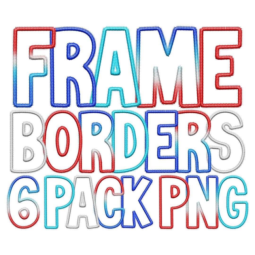 Stitch Frame Border PNG Alphabets, 6 Pack Bundle Faux Embroidery ...