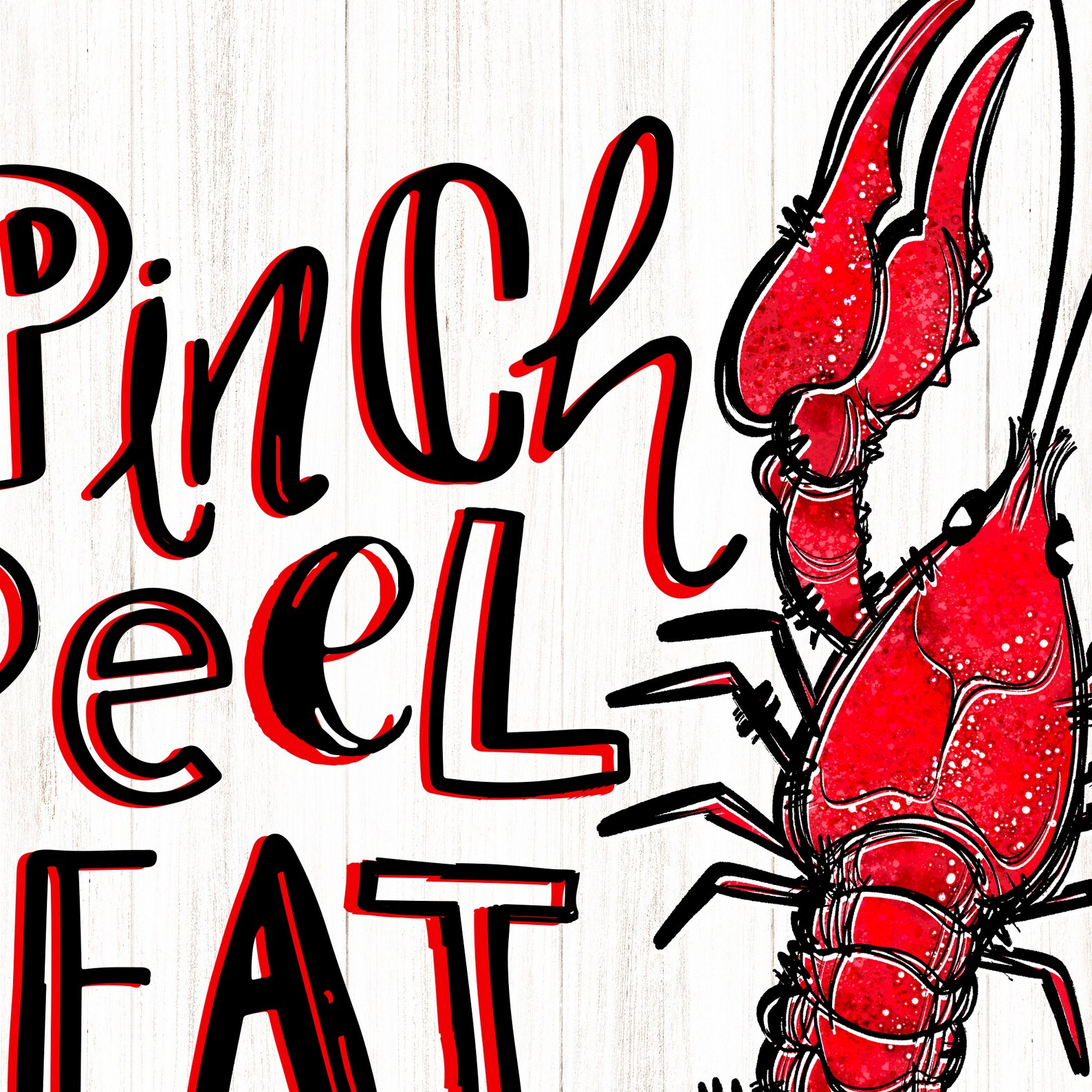 Pinch Peel Eat Repeat, Clipart, Funny Crawfish Crawdad Crayfish Slogan ...