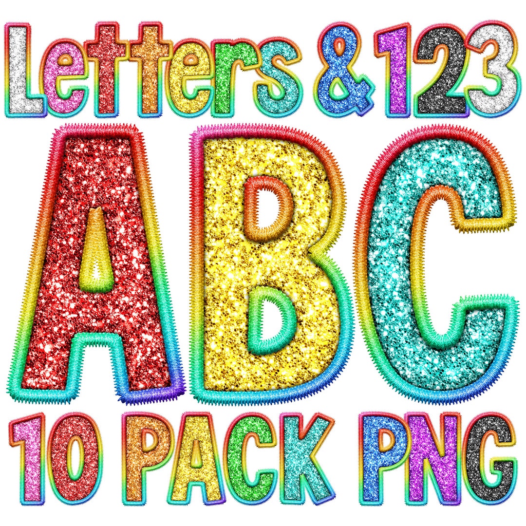 Digital Glitter PNG Alphabets, 10 Pack Bundle Faux Embroidery Classic ...