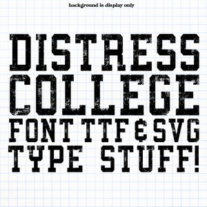 Distressed Font & SVG, College Athletic School Block Alphabet, Vintage ...