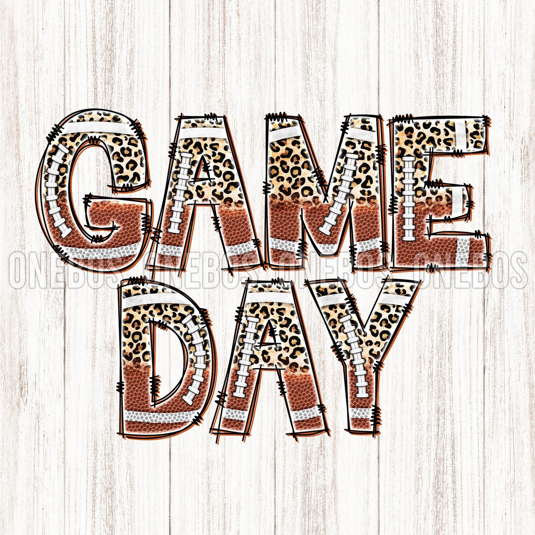 Game Day, Football PNG Design With Stacked Wording, Doodle Letters With ...