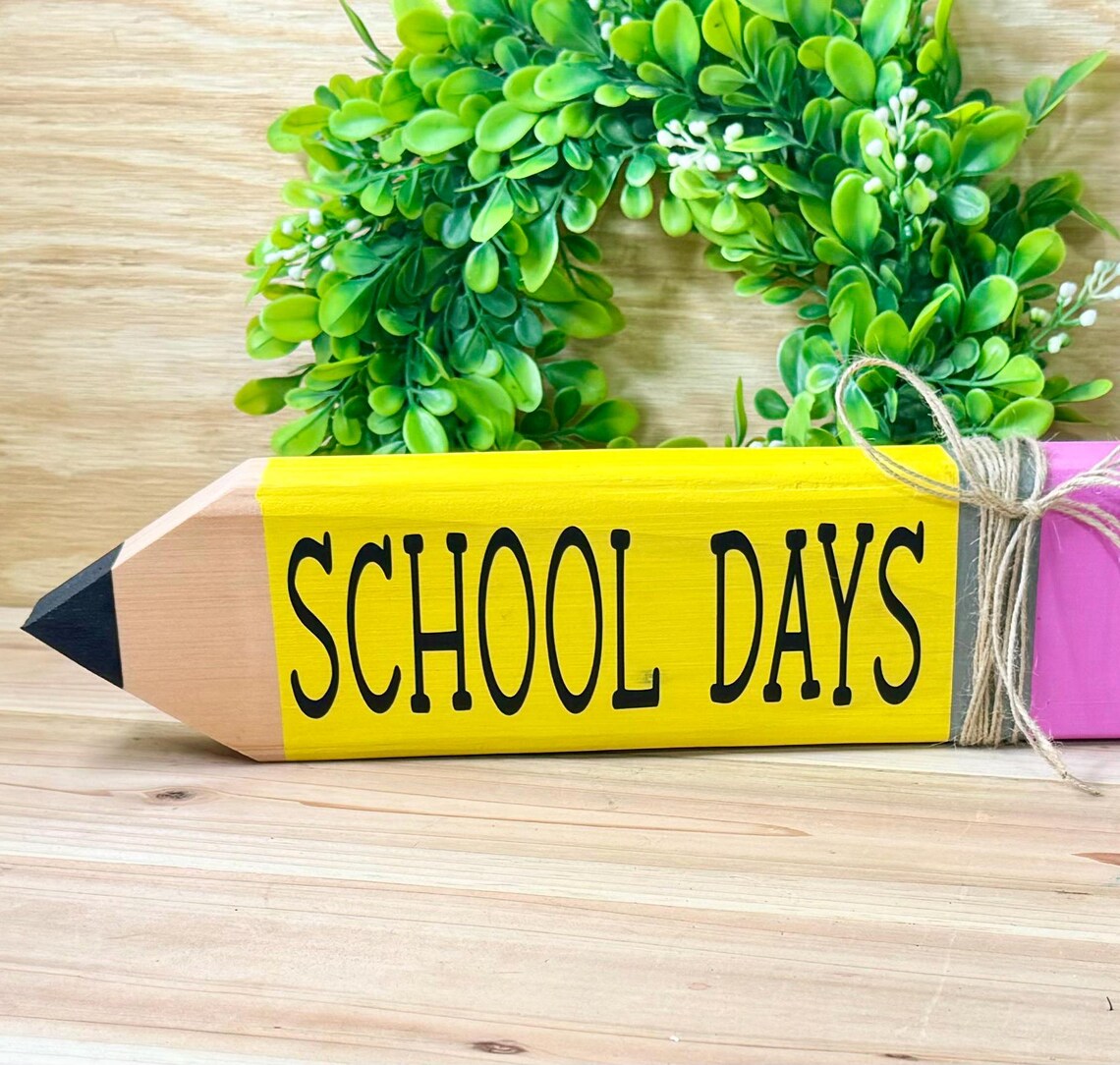 Wooden Pencil "school Days" Sign: Teacher Classroom Decor - Etsy