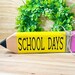 Wooden Pencil "school Days" Sign: Teacher Classroom Decor - Etsy