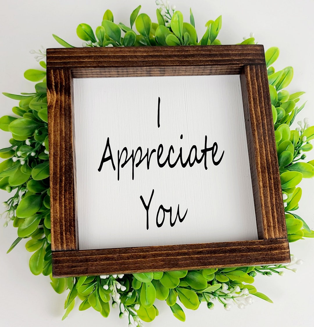 I Appreciate You Wooden Sign - Espresso Stained 7x7 - Etsy