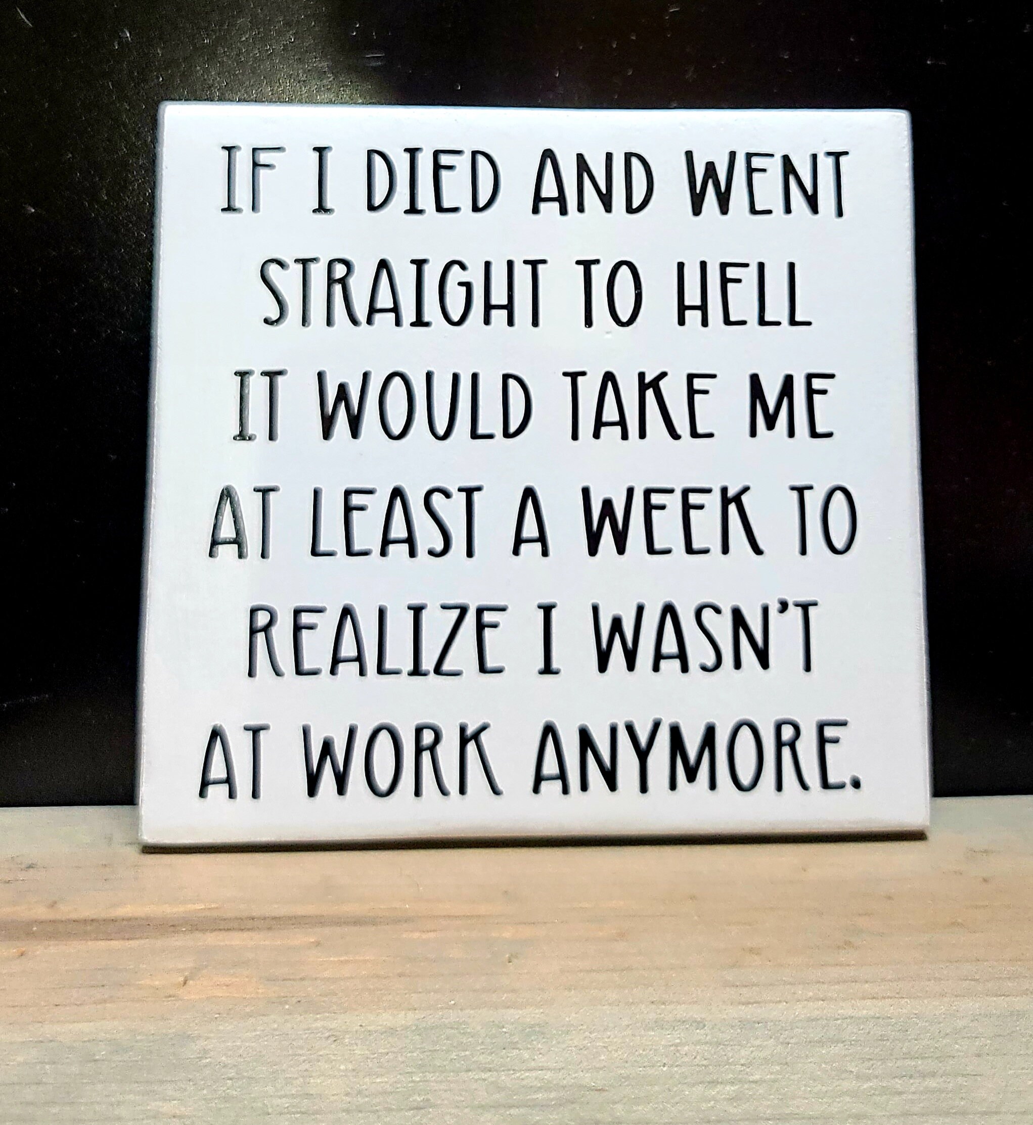 Its Hell At Work