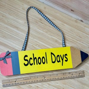 Pencil Sign, Classroom Decor- School Days - Etsy