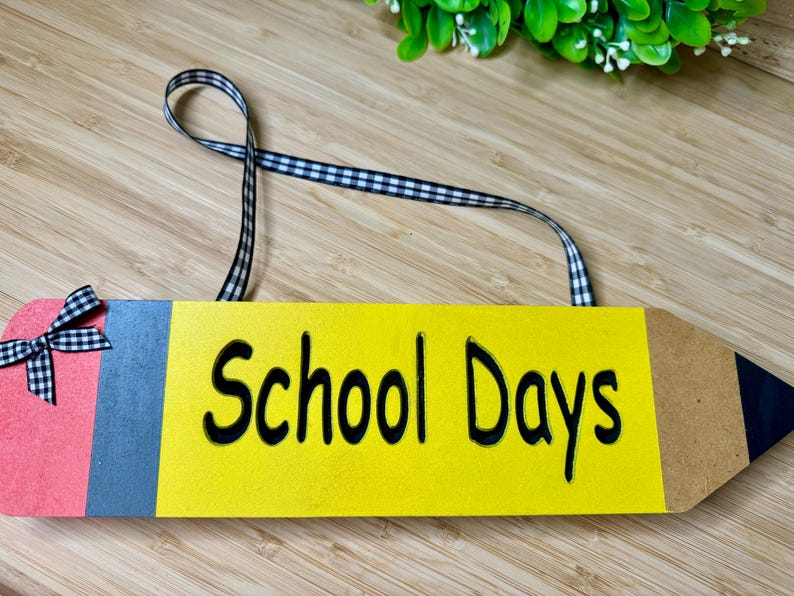 Pencil Sign, Classroom Decor- School Days - Etsy