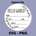 Hello World Baby Announcement SVG, Baby Sign, New Baby, Baby Gift Ideas ...