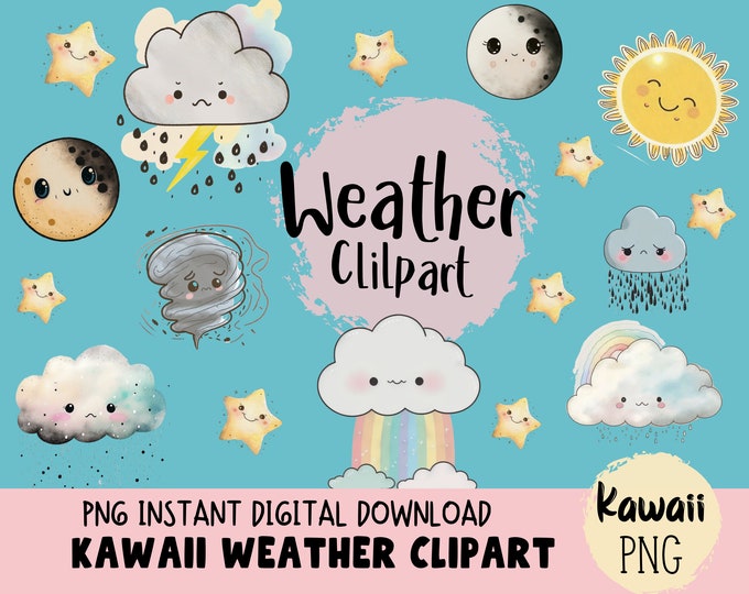 Weather Clipart PNG Cute Weather Kawaii Cloud Clipart Meteorology Kid ...