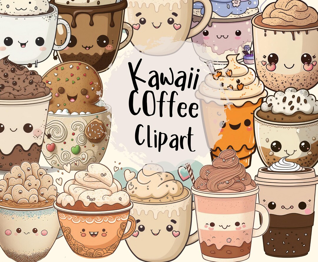 Kawaii Coffee Clipart Hot Chocolate PNG Cute Drinks Graphics Digital ...