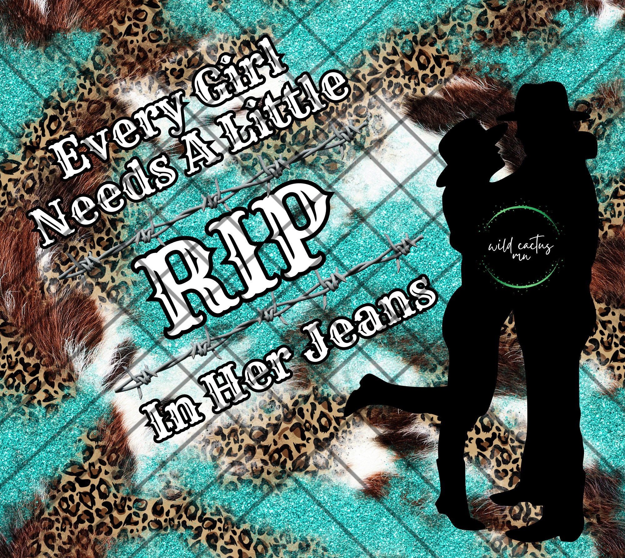 Every Girl Needs A Little RIP in Her Jeans 20 Oz Tumbler Wrap .png - Etsy