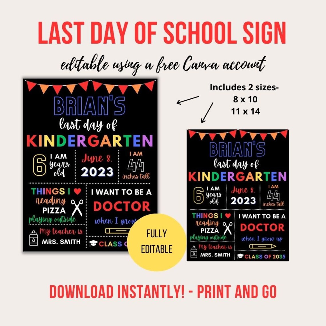 EDITABLE Last Day of School Printable Sign | Back to School | School ...