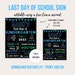 EDITABLE Last Day of School Printable Sign | Back to School | School ...