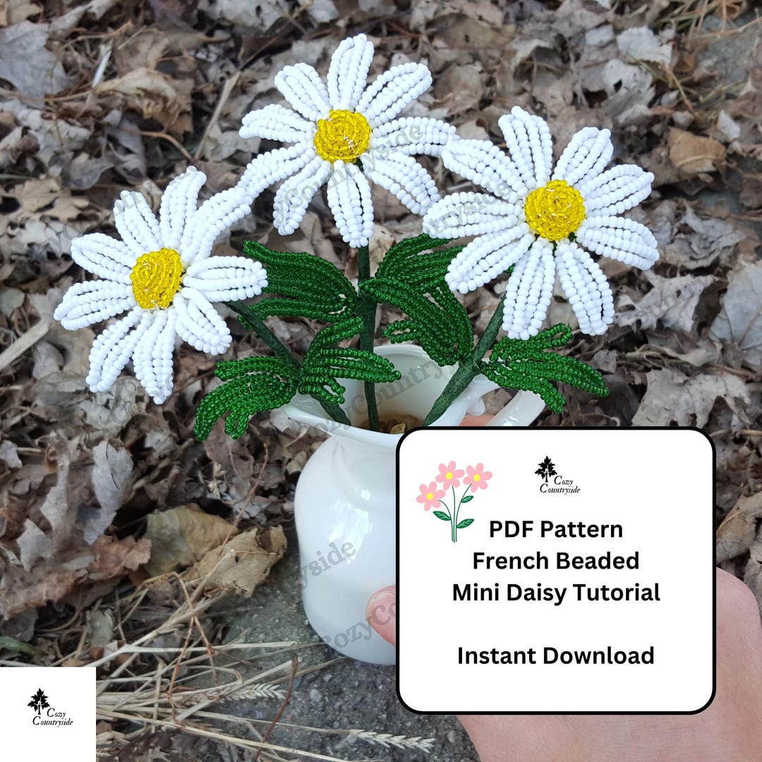 PDF Tutorial and Pattern for A Beaded Daisy, French Beading PDF ...
