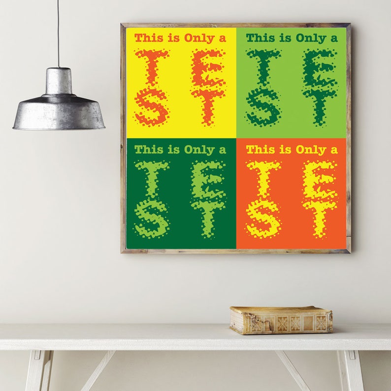 This is Only a Test, Colorful, Printable Wall Art, Printable Home Décor ...