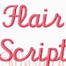50% Sale!! Flair Script Embroidery Fonts 3 Sizes Fonts BX Fonts ...