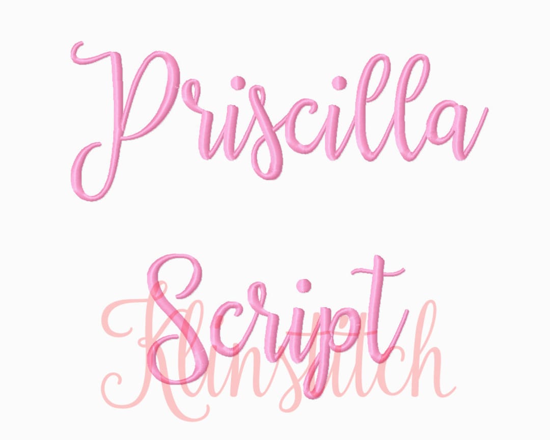 50% Sale!! Priscilla Script Embroidery Fonts 5 Sizes Fonts BX Fonts Embroidery Designs PES Fonts ...