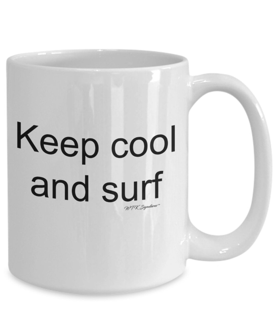 Surf Mug, Surfer Mug, Surfing Coffee Mug, Cup, Keep Cool and Surf, Gift ...