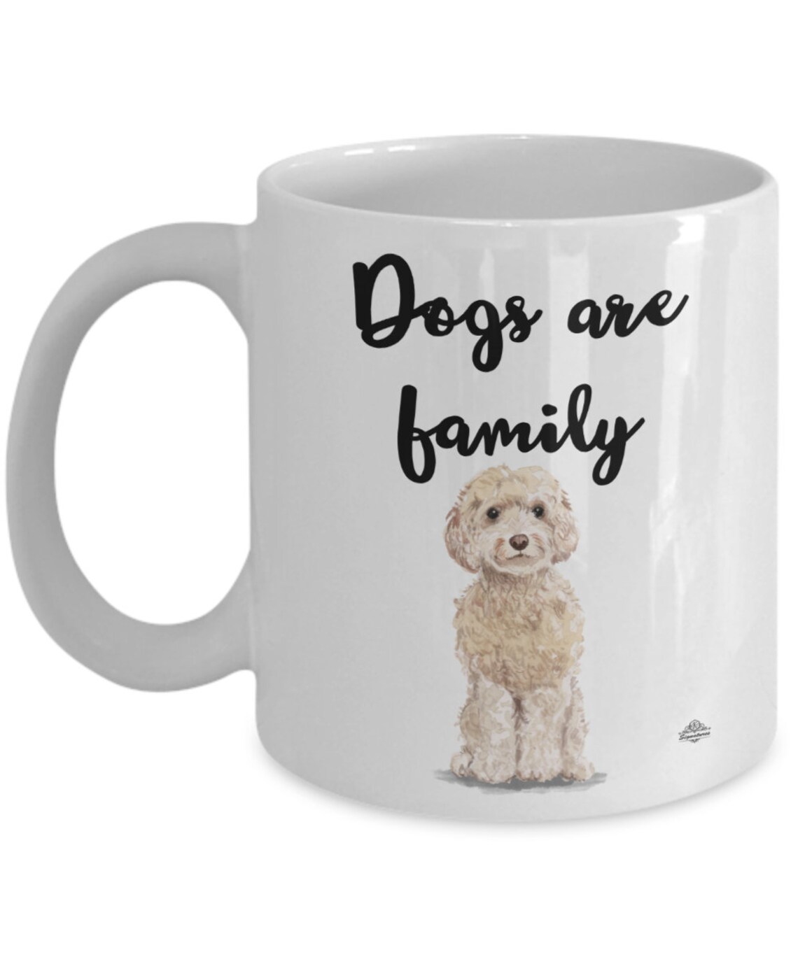 Cockapoo Mug, Cockapoo Coffee Mug, Cup, Dogs Are Family, With ...