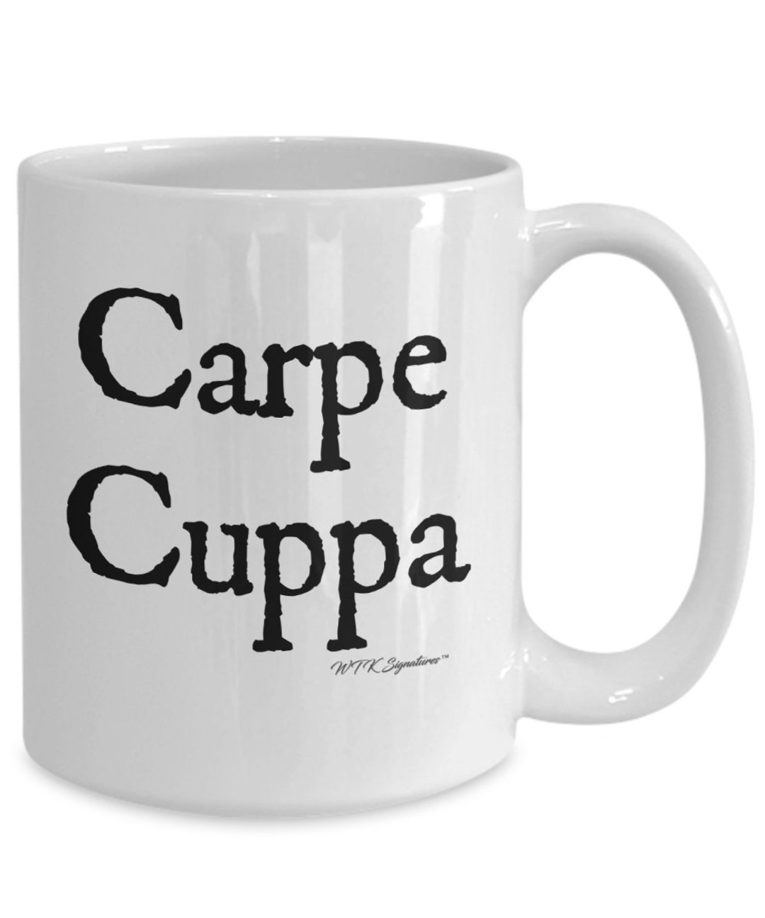 Latin Quote Mug, Latin Quote Coffee Mug, Cup, Carpe Cuppa, Sieze the ...
