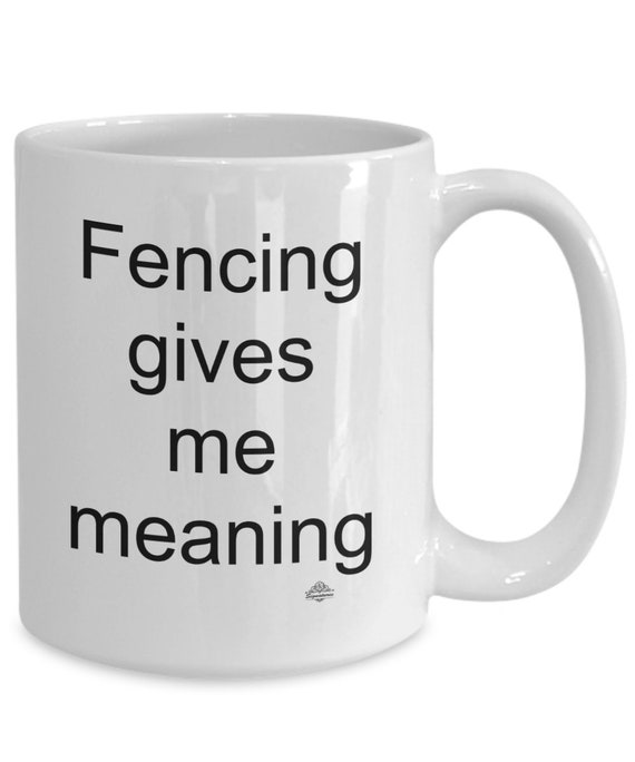 Fencing Mug Fencing Coffee Mug Cup Fencing Gives My | Etsy