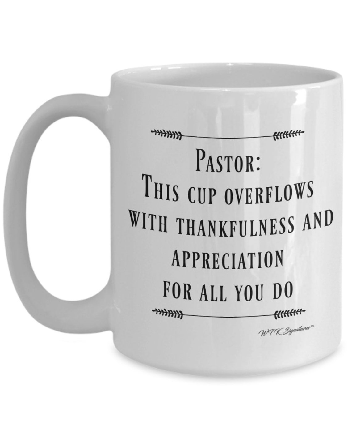 Pastor Appreciation Mug, Pastor Coffee Mug, Cup, Pastor This Cup ...