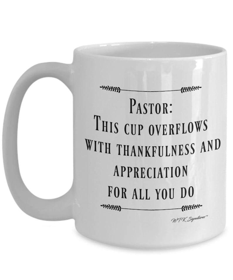 Pastor Appreciation Mug, Pastor Coffee Mug, Cup, Pastor This Cup ...
