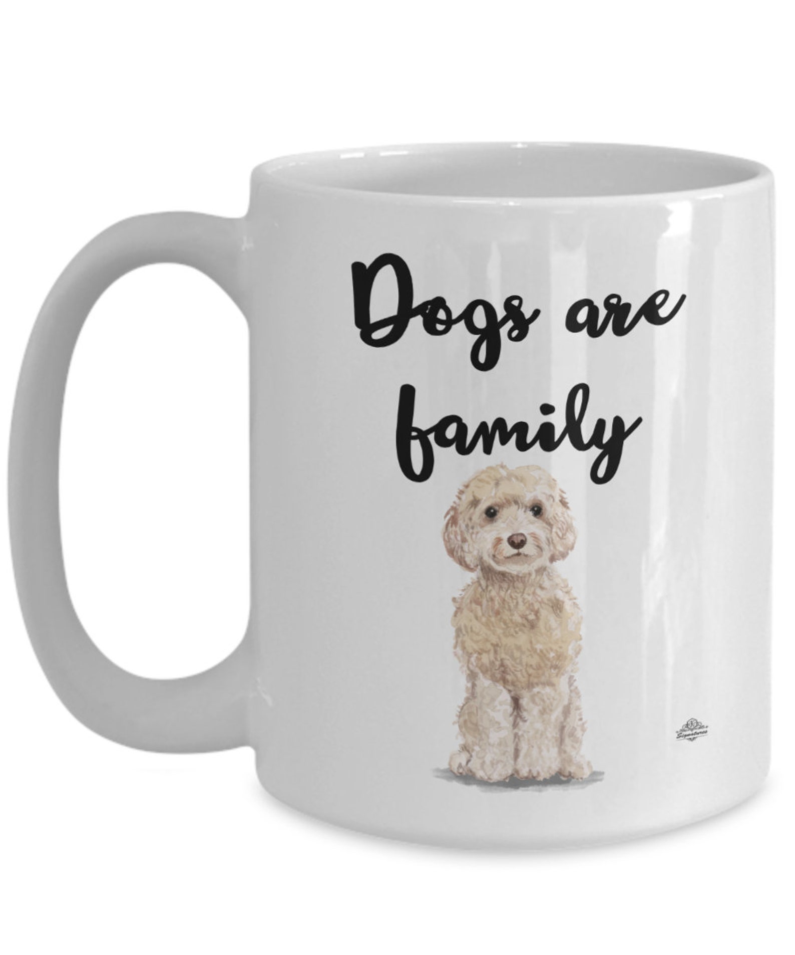 Cockapoo Mug, Cockapoo Coffee Mug, Cup, Dogs Are Family, With ...