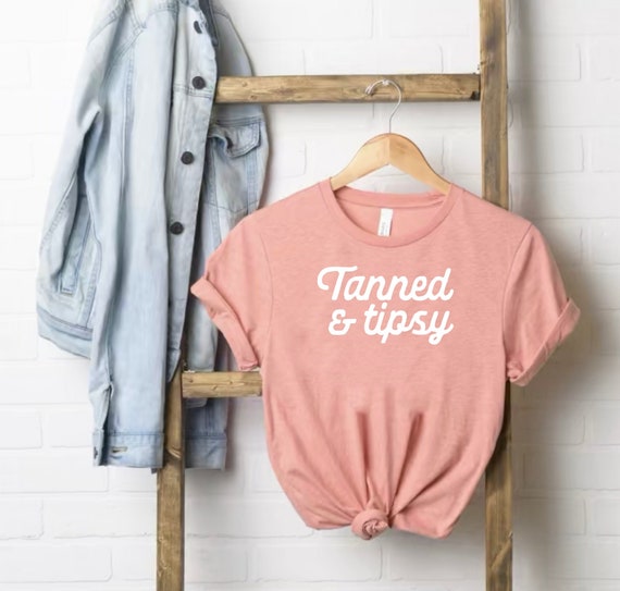 Tanned & Tipsy Unisex T-shirt - Etsy