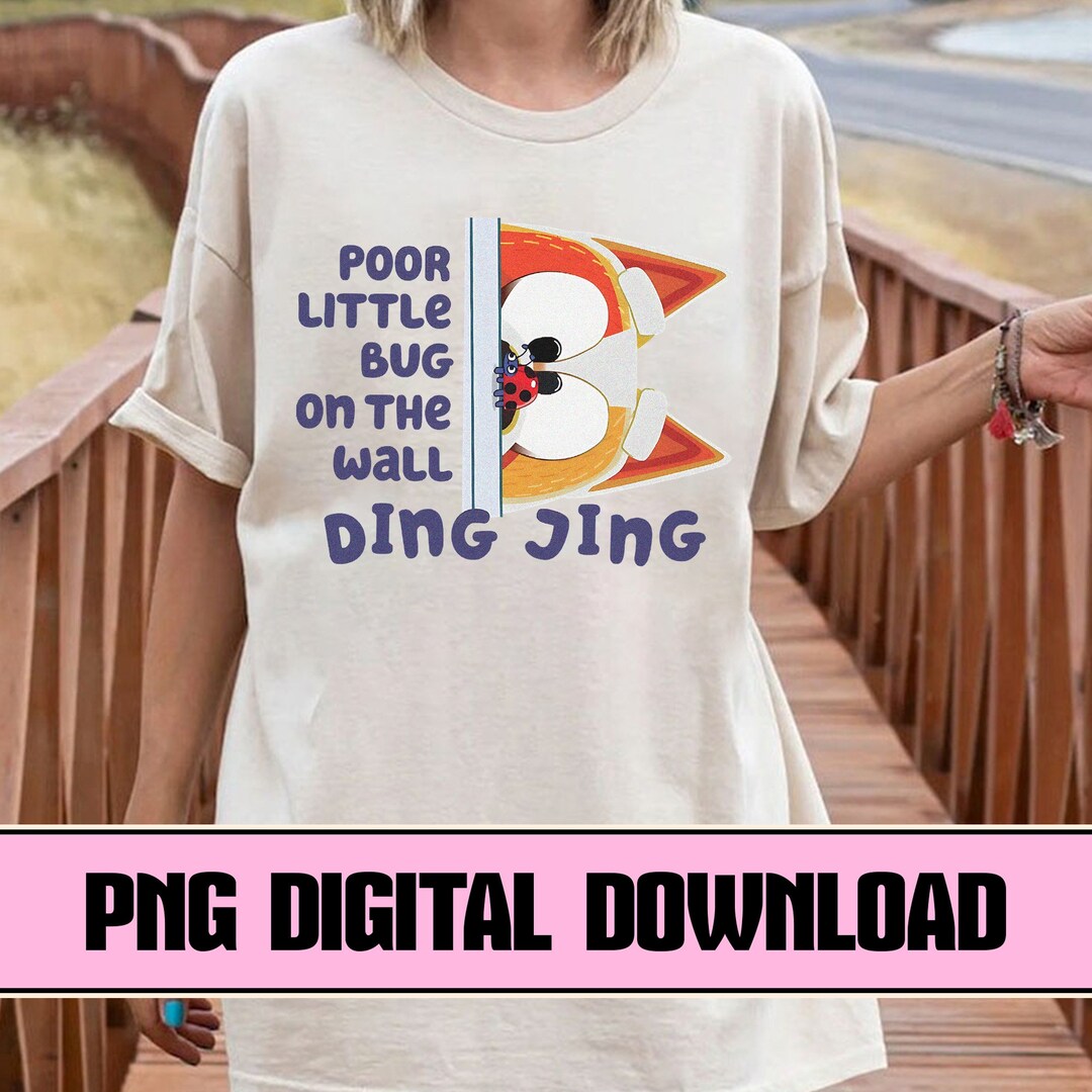 Bluey Bingo Mom PNG, Bluey Bingo Bandit Poor Little Bug on the Wall ...