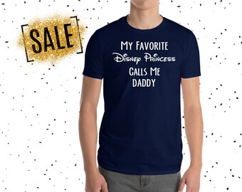 My Favorite Princess Calls Me Dad - Etsy
